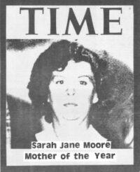 Sarah Jane Moore - Issue 268 - Fifth Estate Magazine